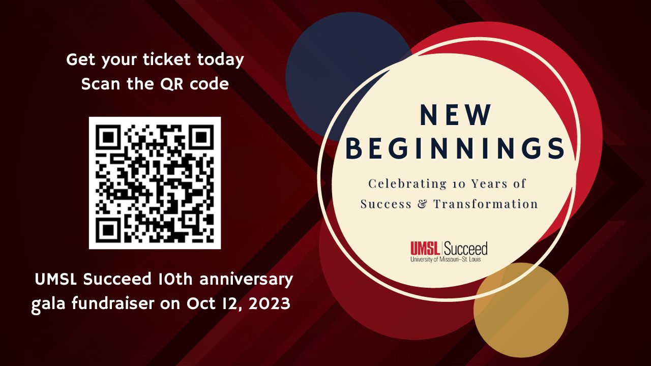 UMSL Succeed 10th Year Gala – UMSL Community Connect